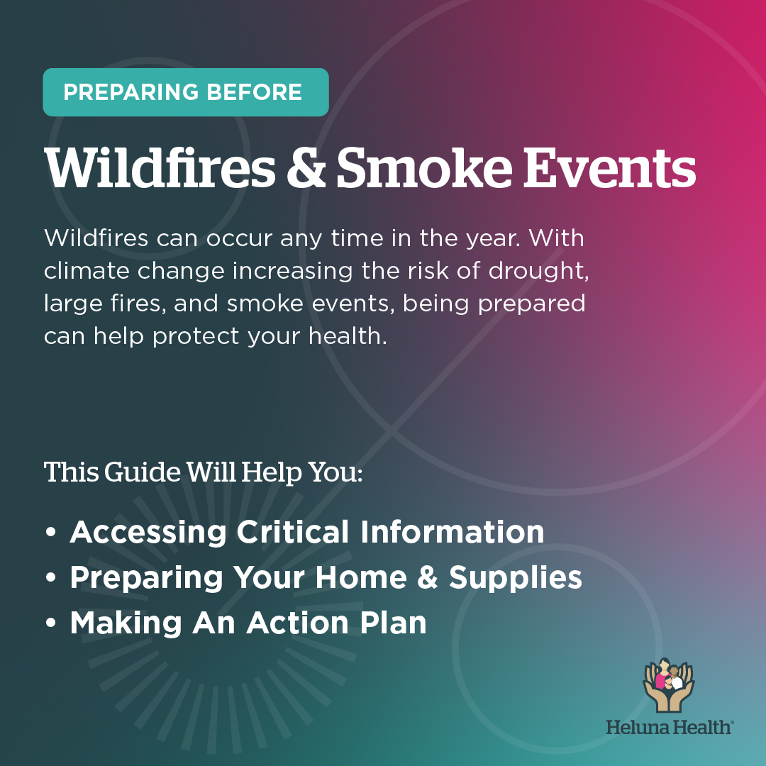 Resource: Preparing for Wildfires and Smoke Events | Heluna Health